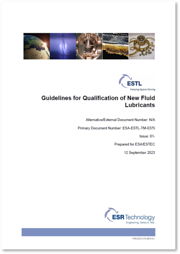 ESTL - Qualification & Space Application of New Fluid Lubricants